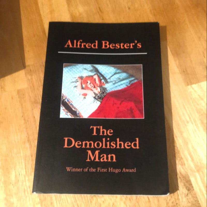 The Demolished Man by Alfred Bester