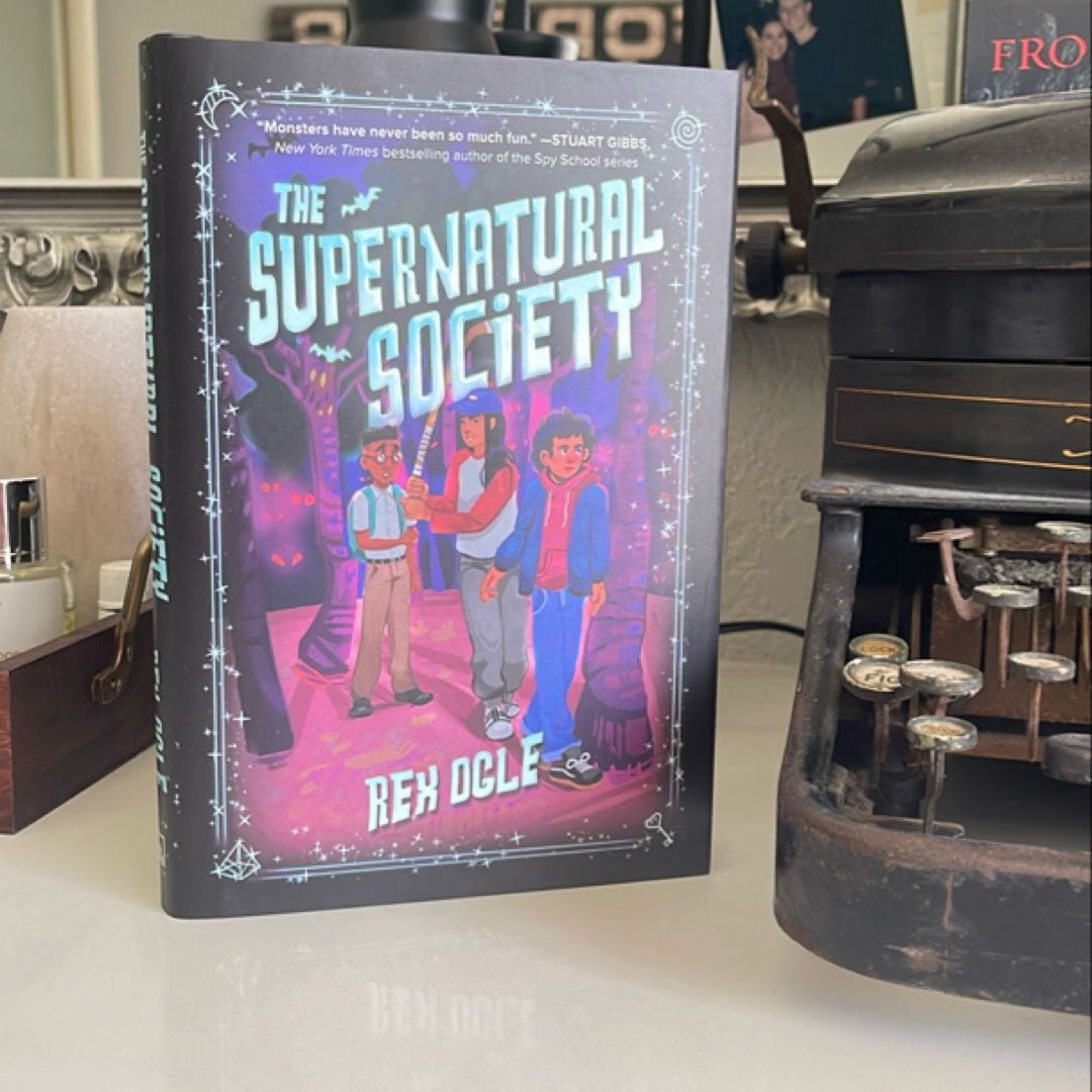 The Supernatural Society by Rex Ogle