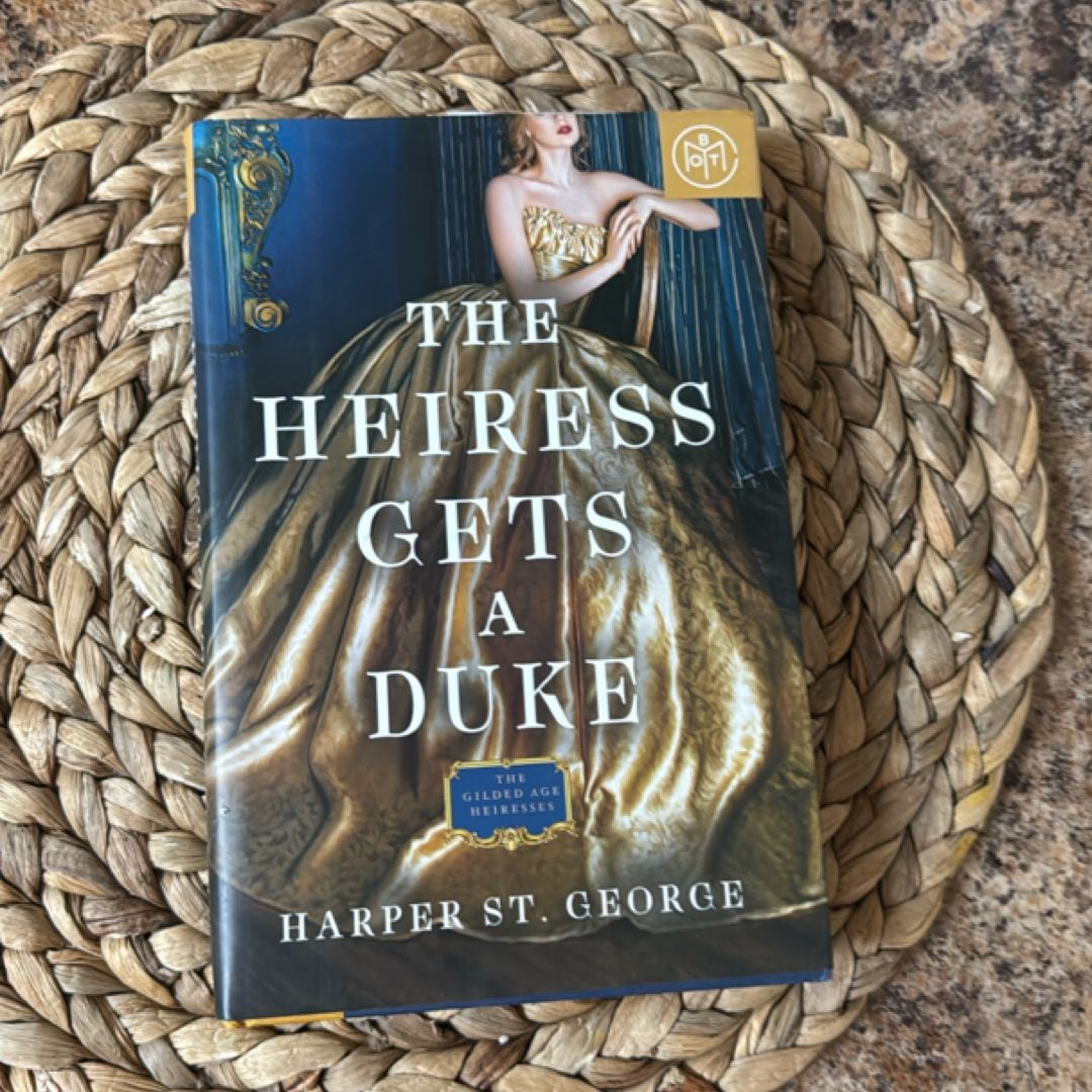 The Heiress Gets a Duke by Harper St. George, Hardcover | Pangobooks