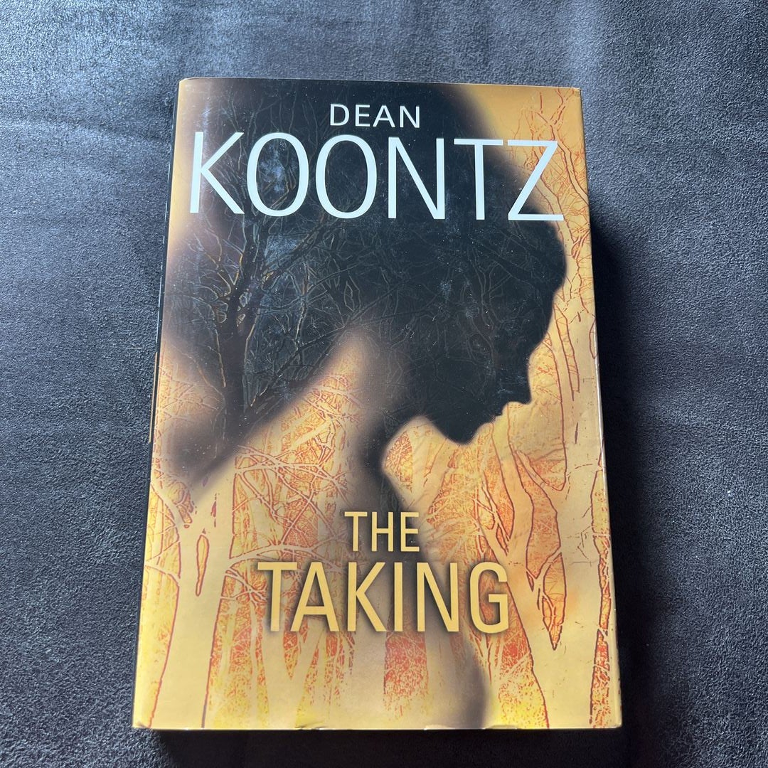 The Taking by Dean Koontz