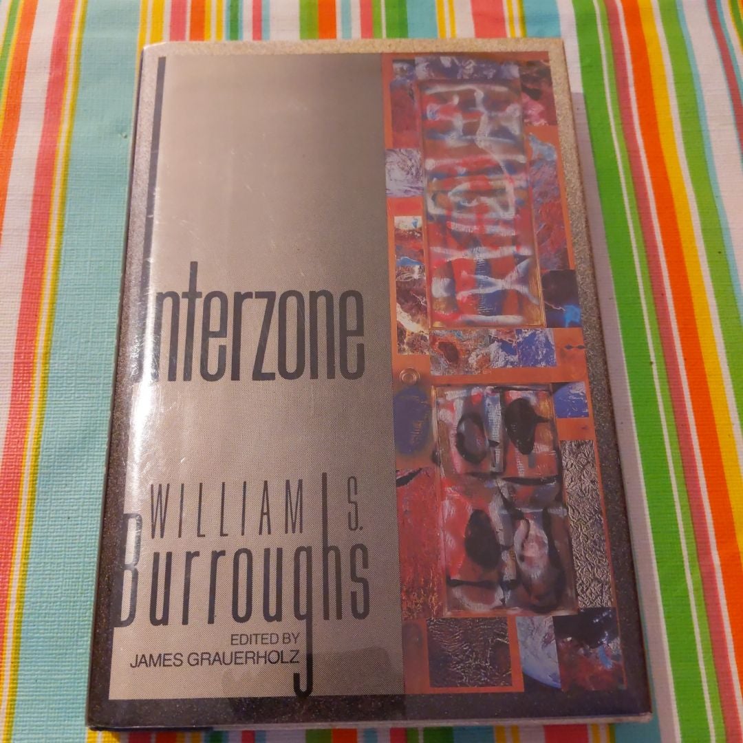 Interzone by William S. Burroughs