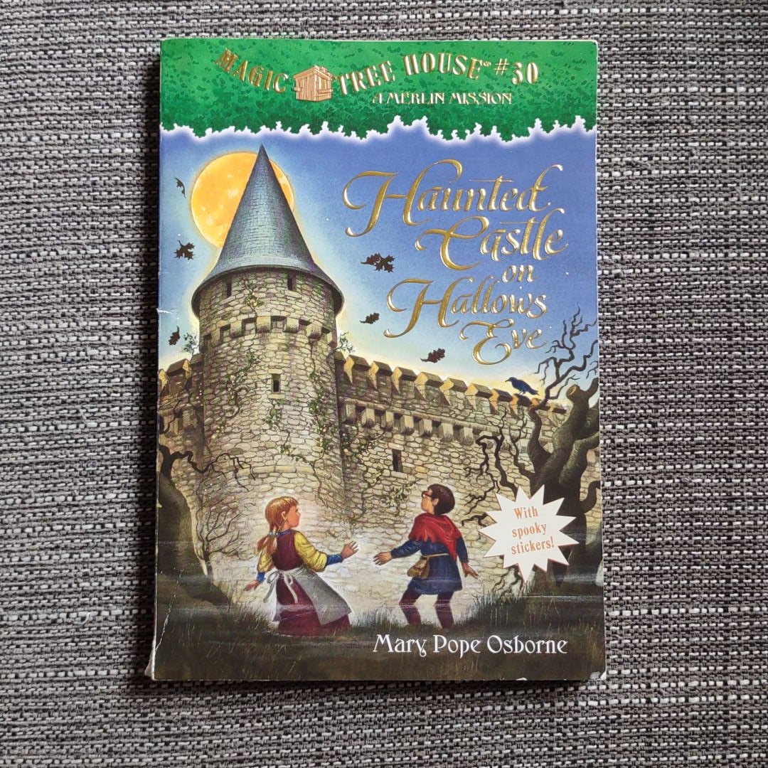 Magic Tree House Merlin Mission #30: Haunted Castle on Hallows Eve by ...