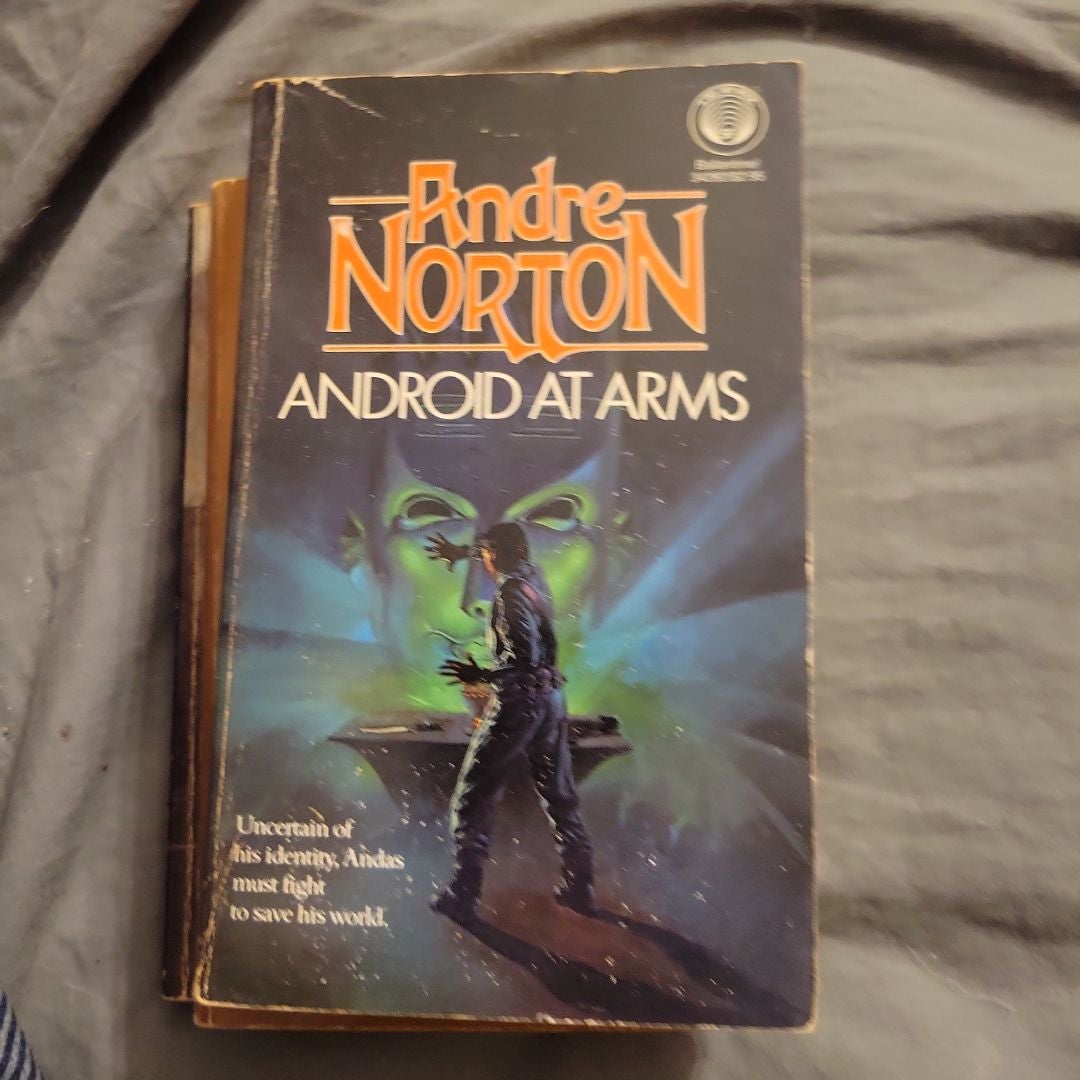 Android at Arms by Andre Norton