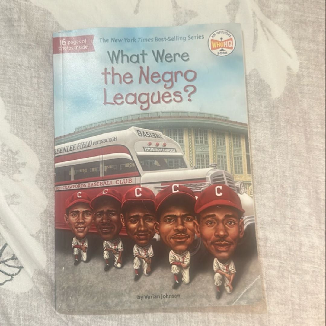 What Were the Negro Leagues? by Varian Johnson, Who HQ