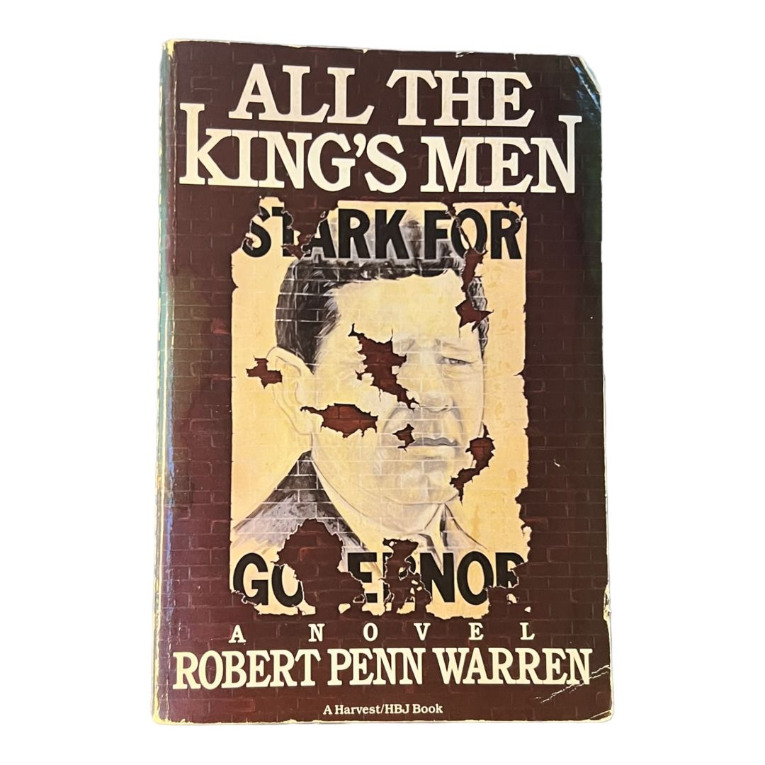 All the King's Men by Robert Penn Warren, Noel Polk