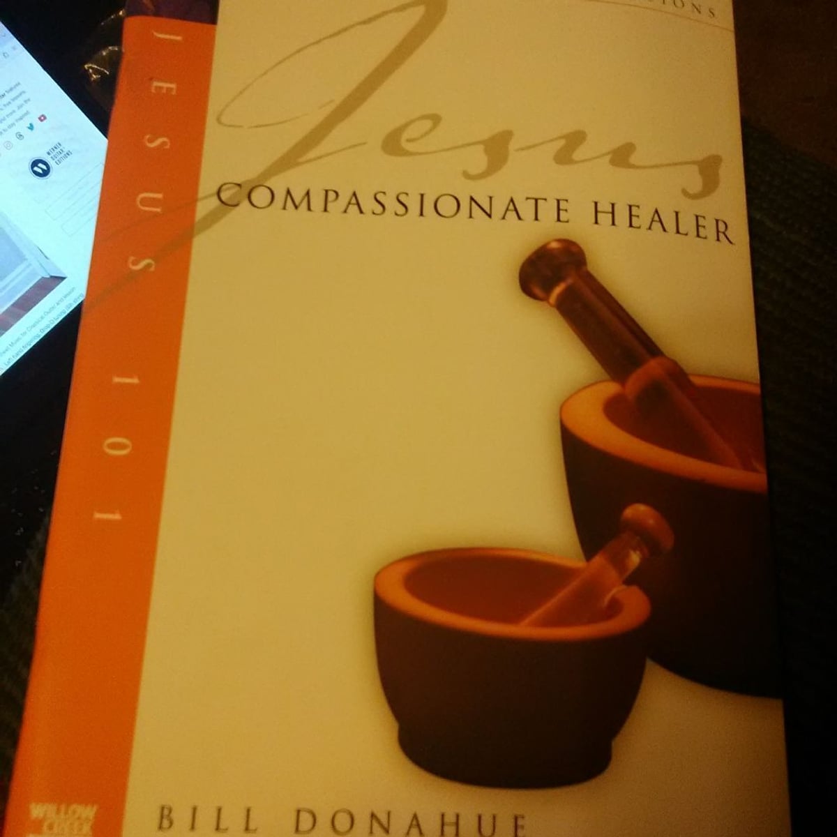 Compassionate Healer by Bill Donahue, Keri Wyatt Kent