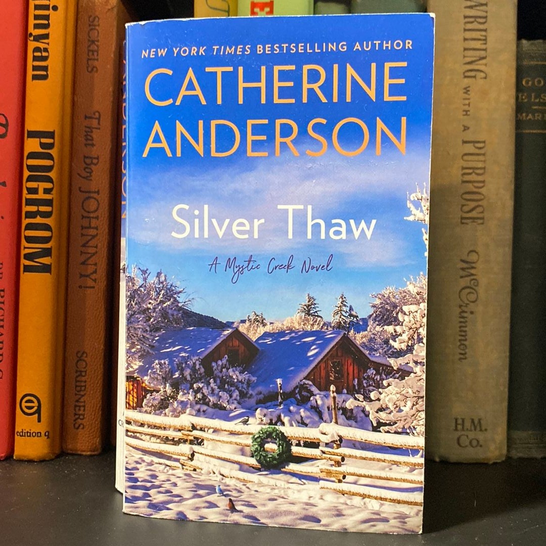 Silver Thaw by Catherine Anderson