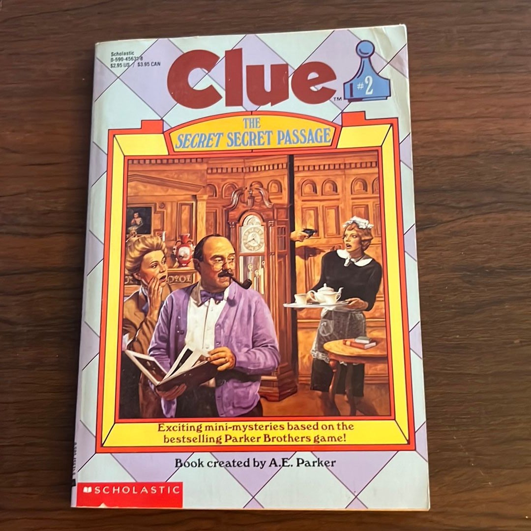 The Secret Secret Passage by A. E. Parker, Eric Weiner