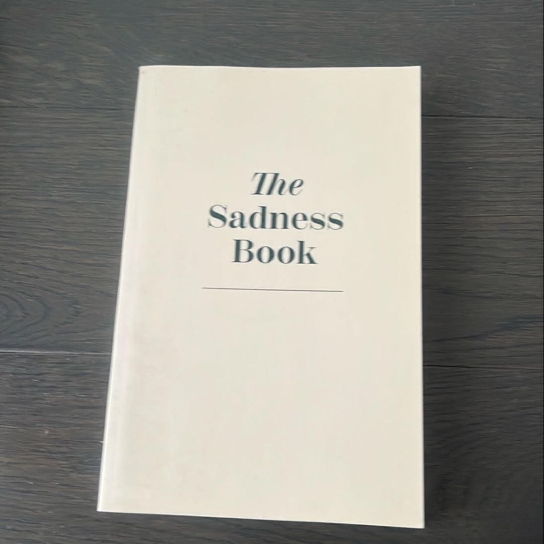 The Sadness Book - a Journal to Let Go by Elias Baar