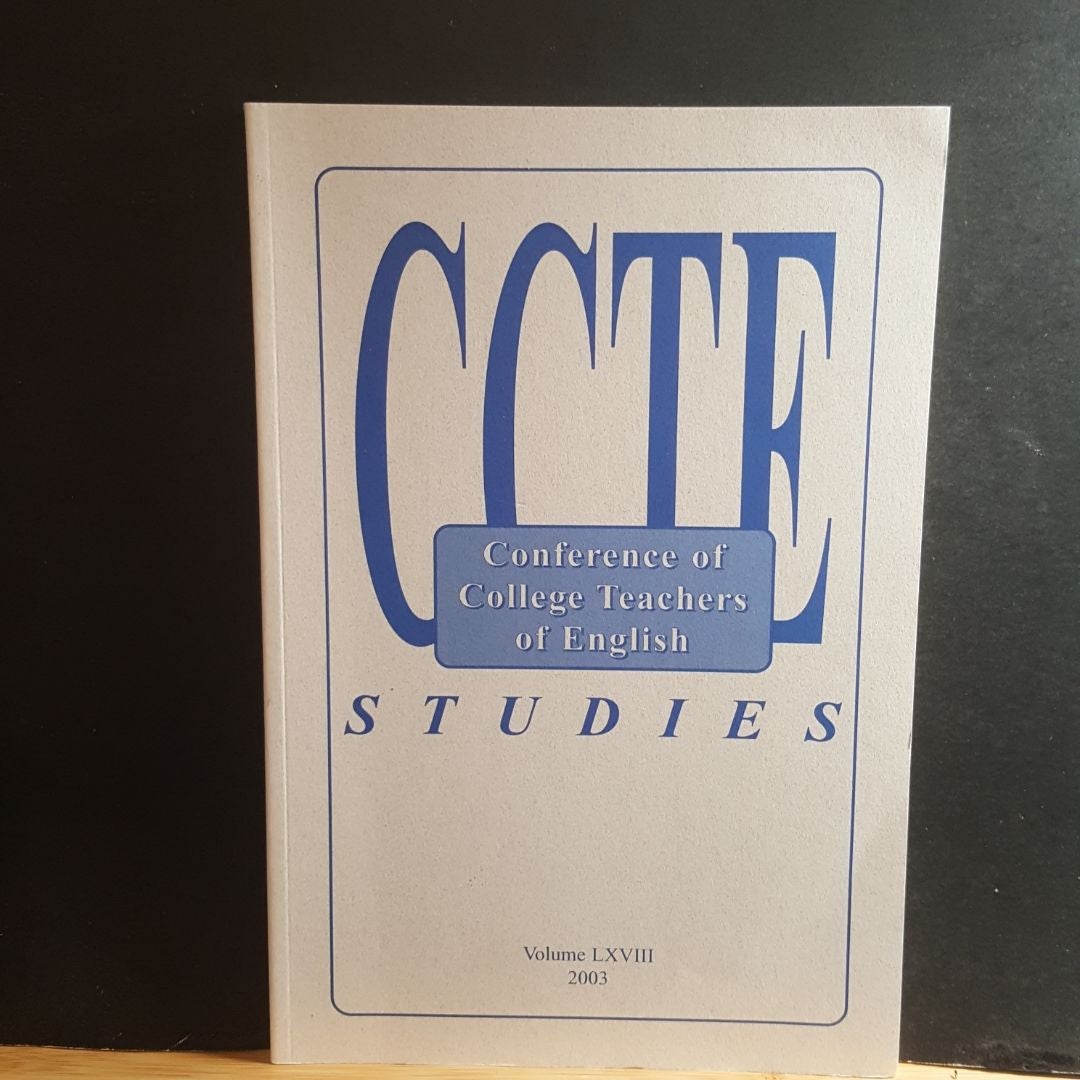 CCTE Studies Conference of college teachers of English by Various ...