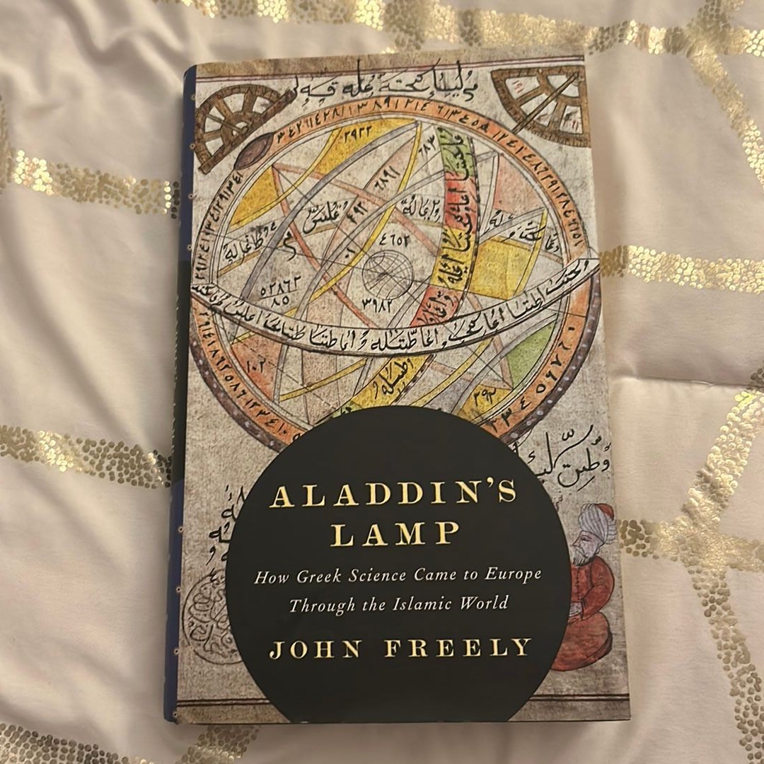 Aladdin's Lamp by John Freely