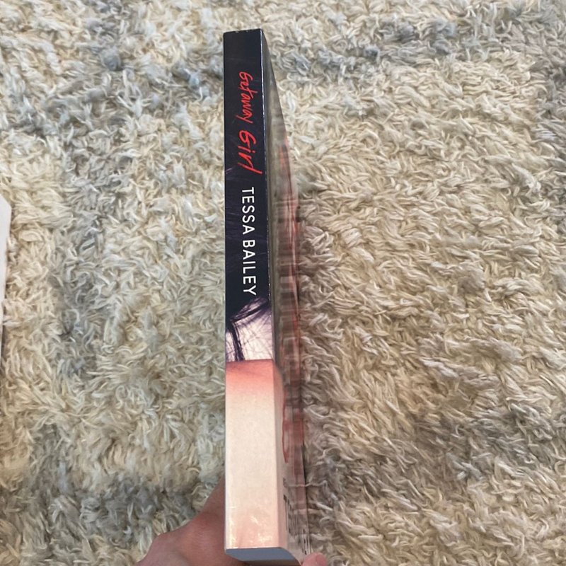 Runaway Girl By Tessa Bailey