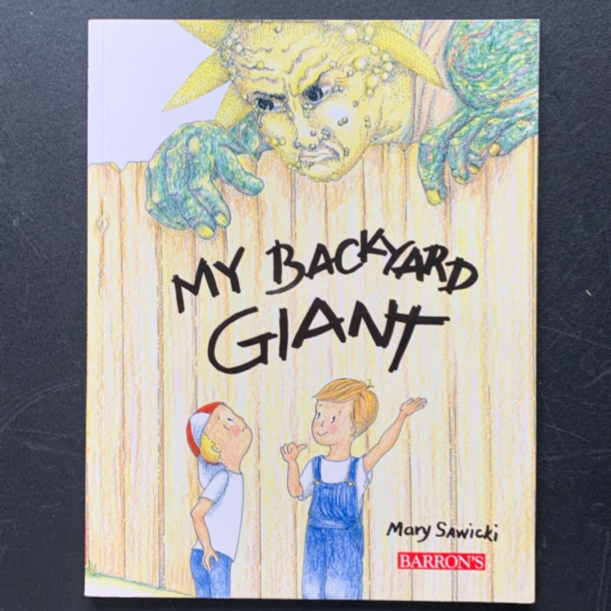 My Backyard Giant by Jacob Hostetler, Mary Sawicki