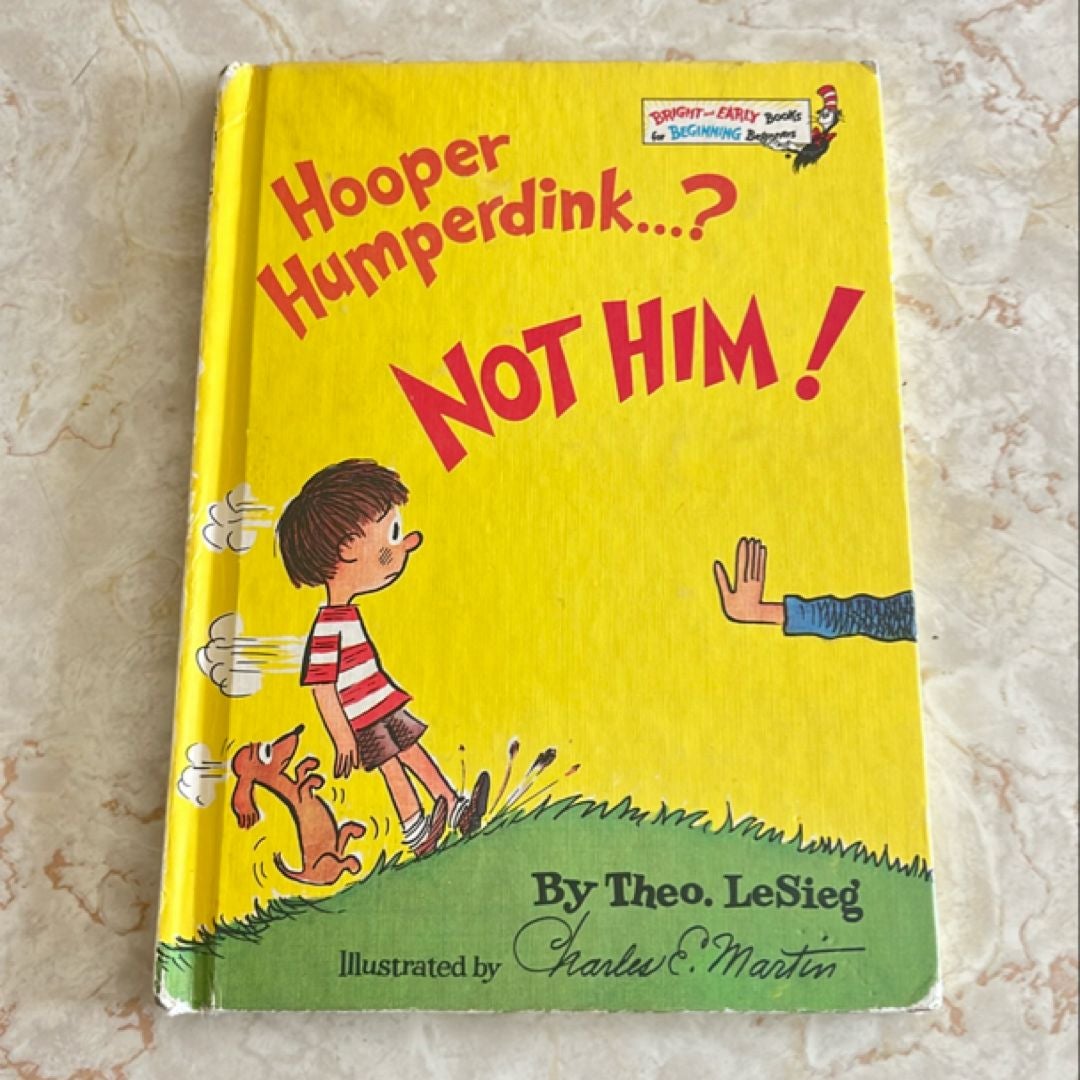 Hooper Humperdink... ? Not Him! by Dr. Seuss