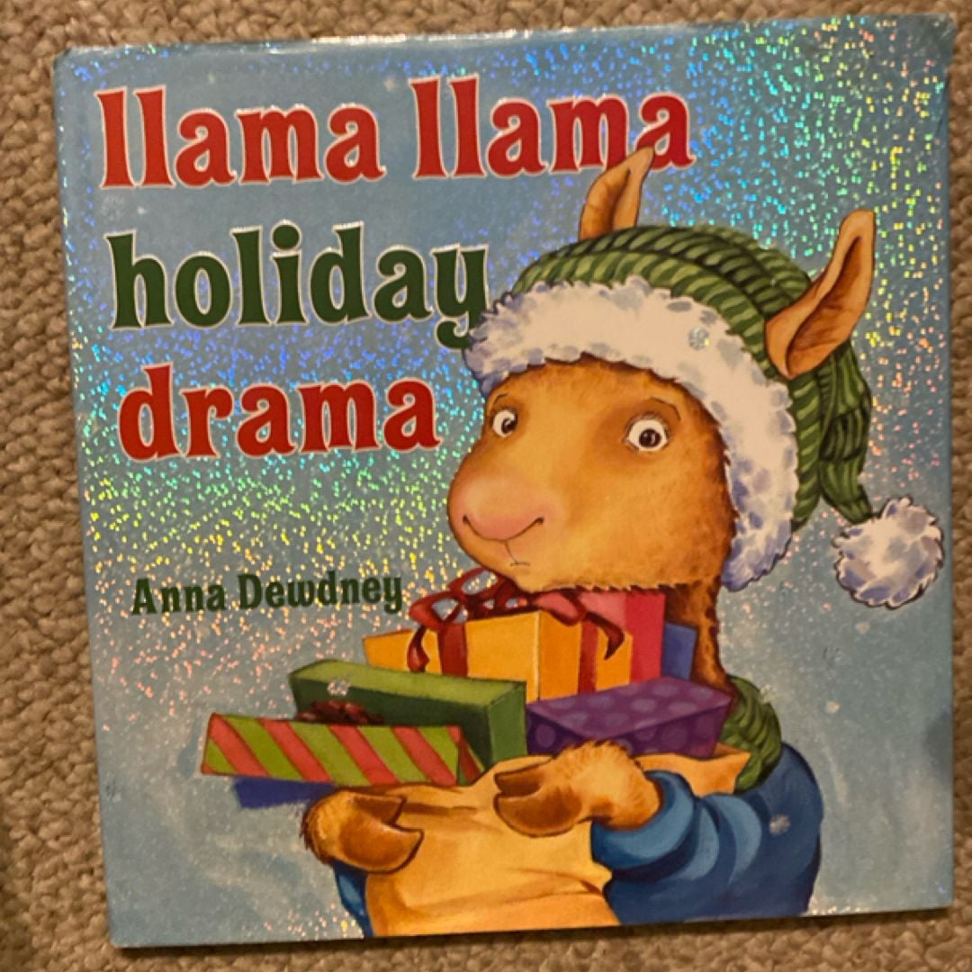 Llama Llama Holiday Drama by Anna Dewdney, Hardcover | Pangobooks