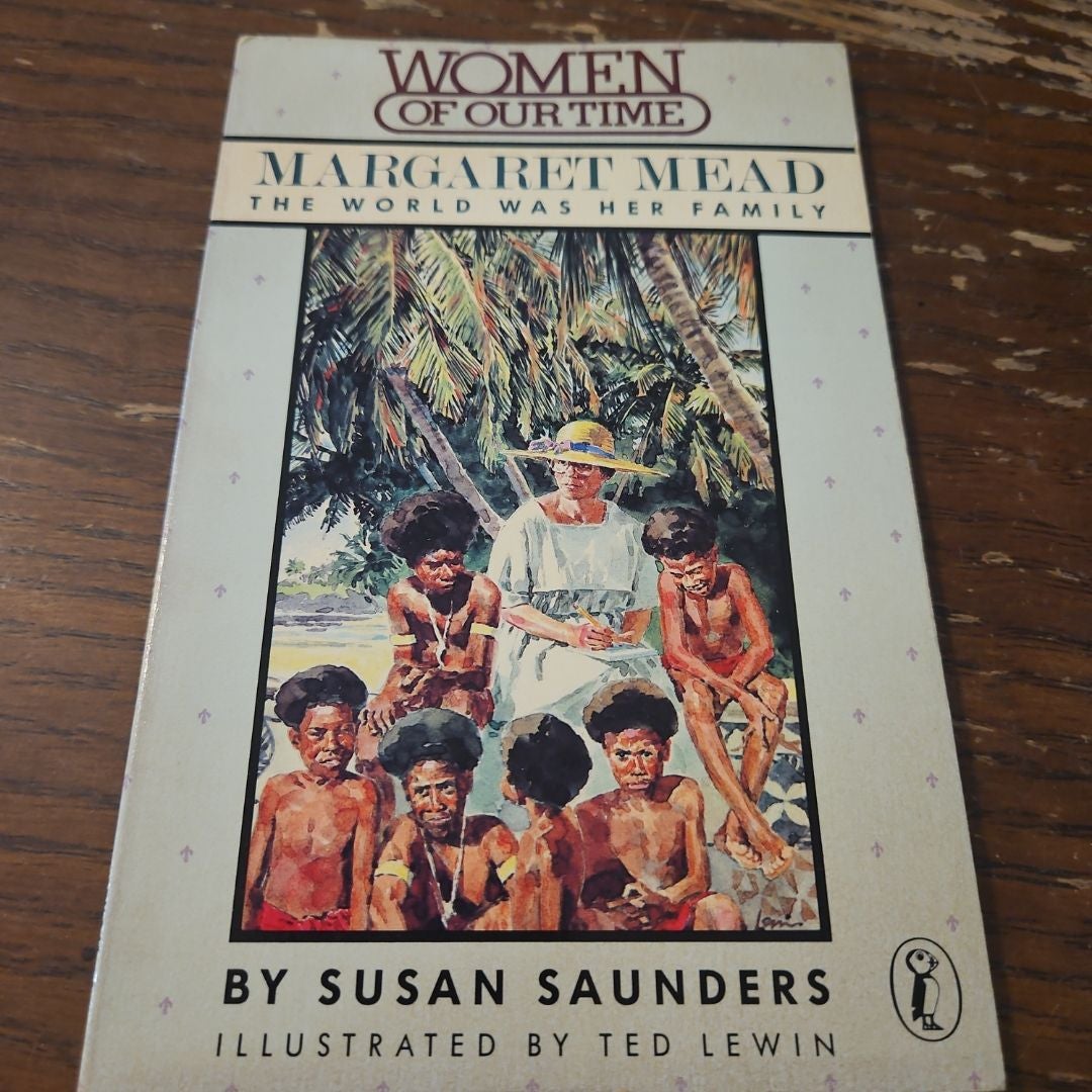 Margaret Mead by Susan Saunders