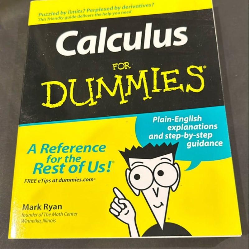 Calculus for Dummies by Mark Ryan