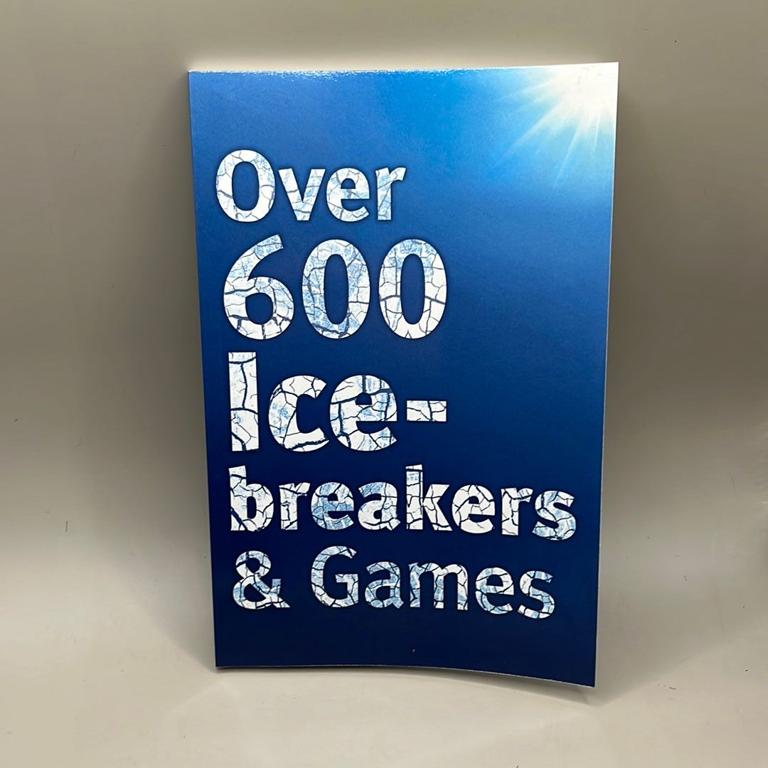 Over 600 Icebreakers and Games by Jennifer Carter, Paperback | Pangobooks