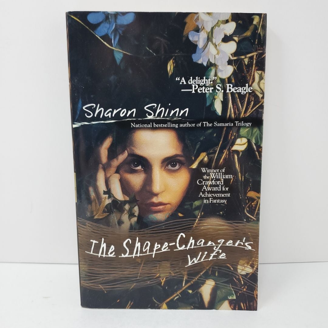 The Shape-Changer's Wife by Sharon Shinn