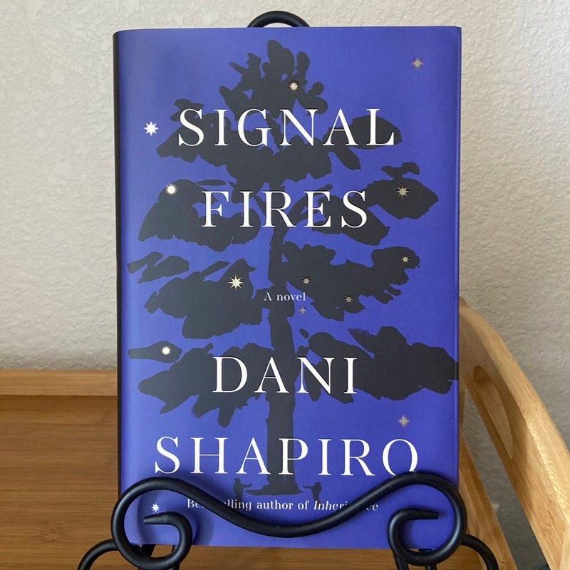 Signal Fires by Dani Shapiro, Hardcover | Pangobooks