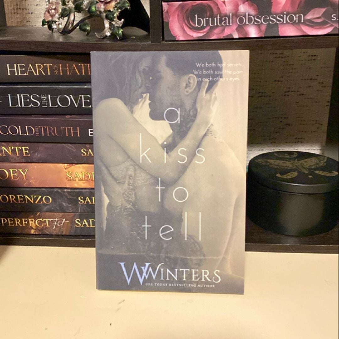 A Kiss to Tell by Willow Winters, W. Winters