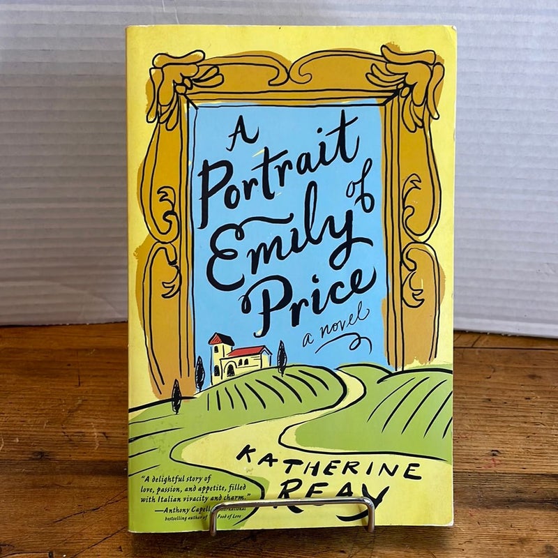 A Portrait of Emily Price by Katherine Reay