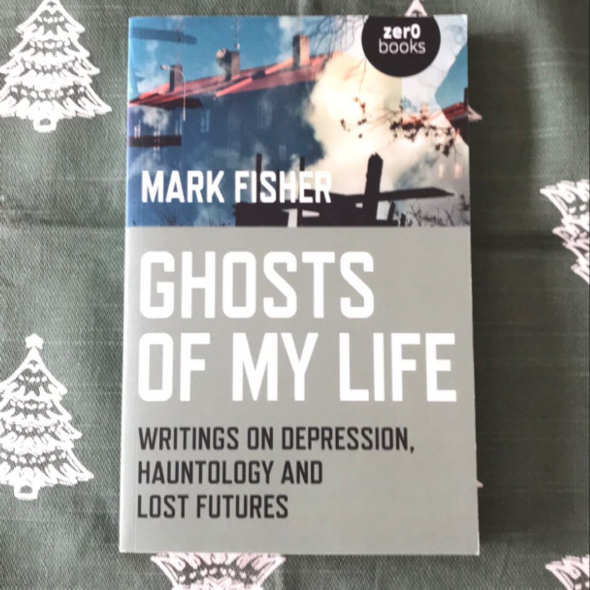 Ghosts of My Life by Mark Fisher