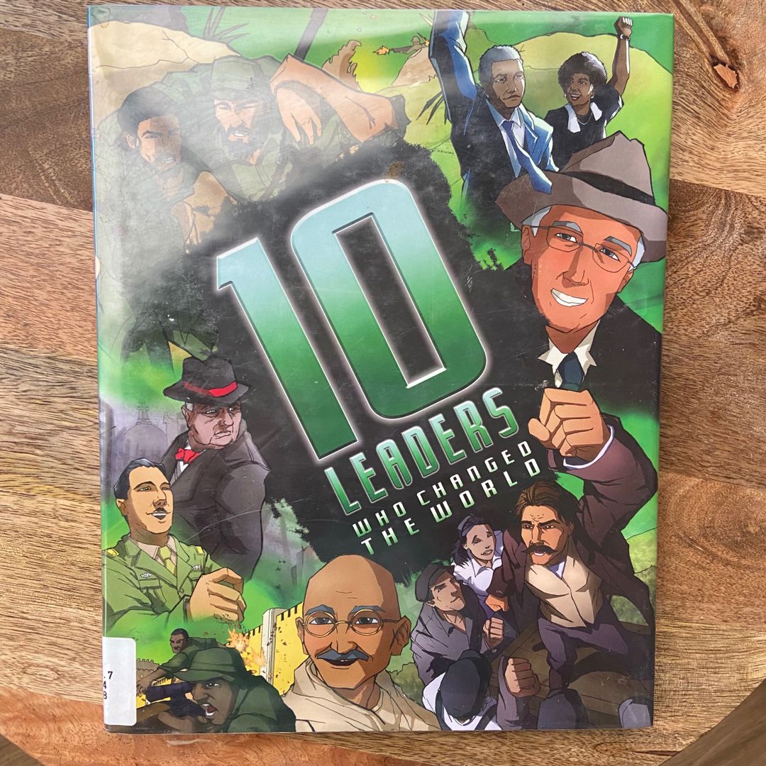 10 Leaders Who Changed the World by Clive Gifford