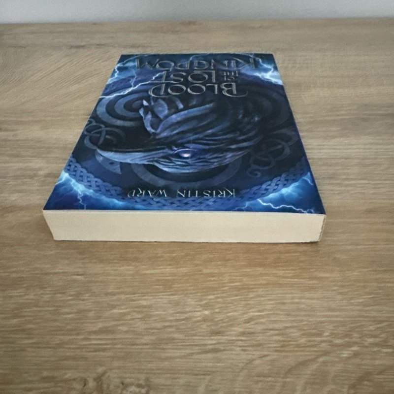 Blood of the Lost Kingdom by Kristin Ward