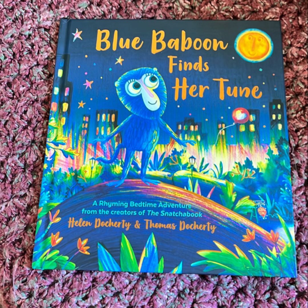 Blue Baboon Finds Her Tune by Helen Docherty