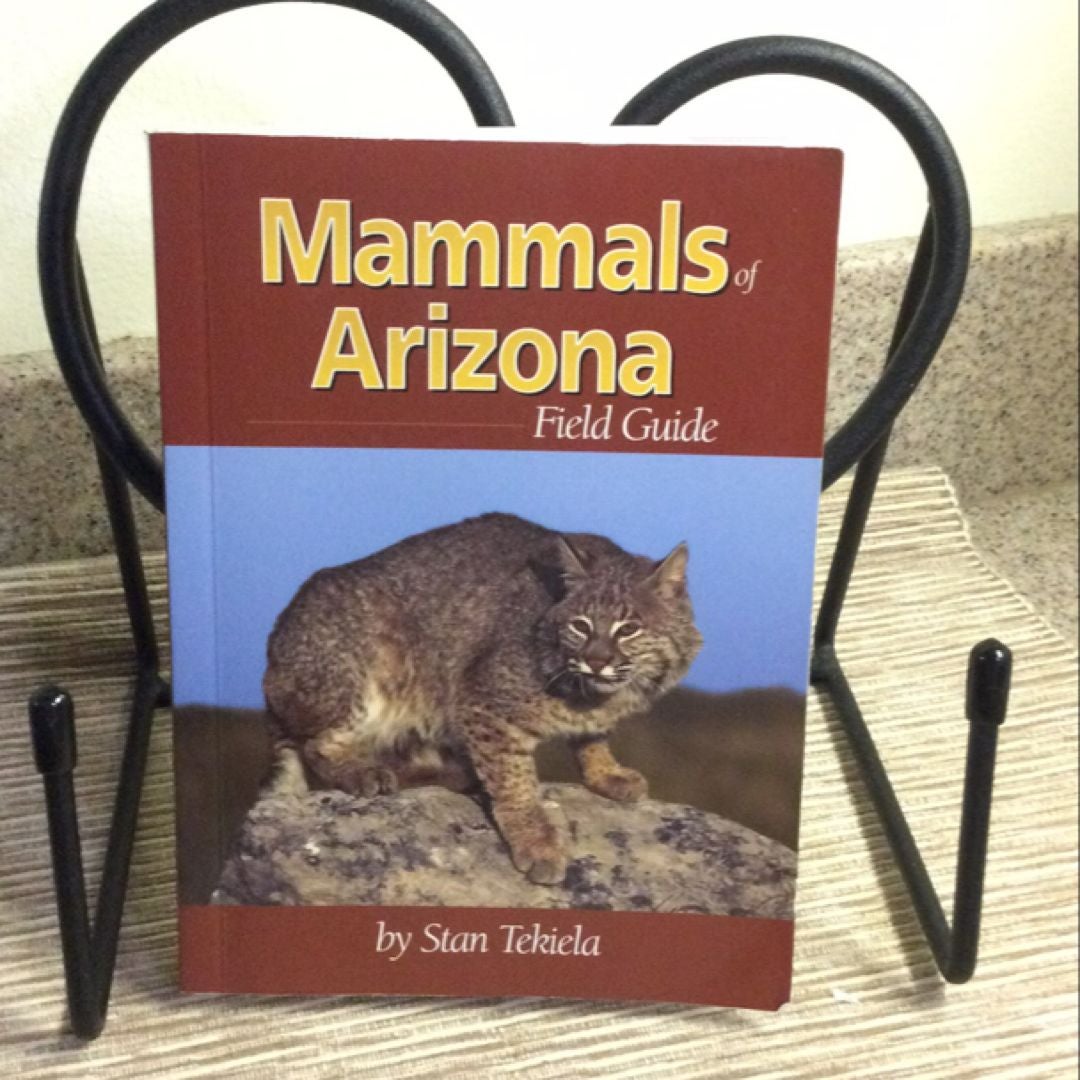 Mammals of Arizona Field Guide by Stan Tekiela