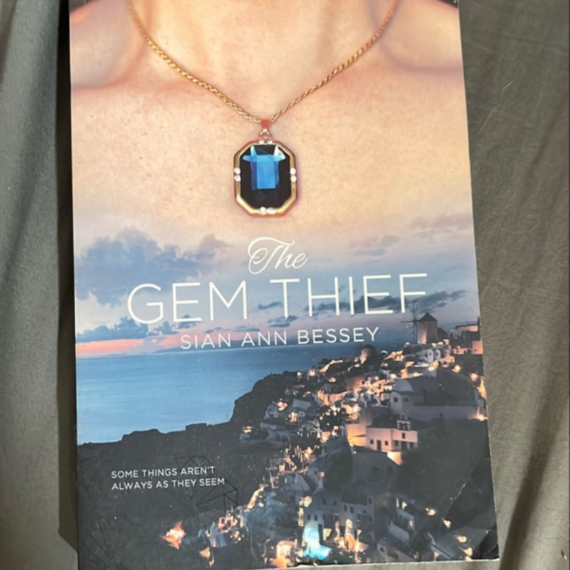 The Gem Thief by Sian Ann Bessey