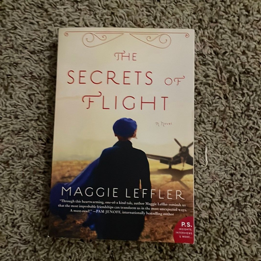 The Secrets of Flight by Maggie Leffler