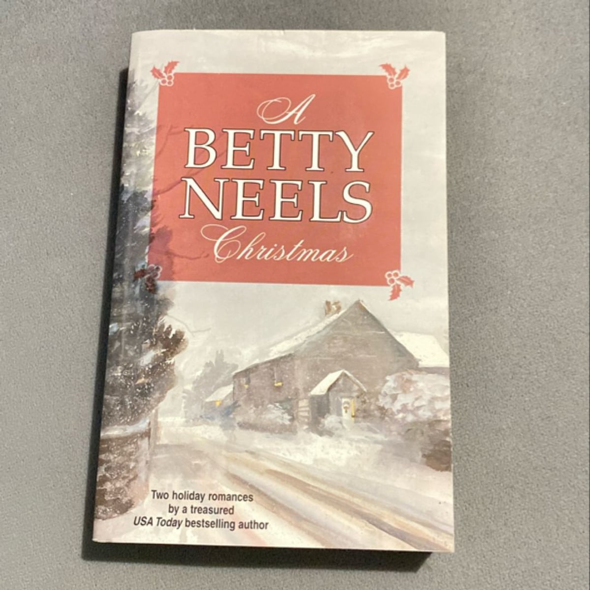 A Betty Neels Christmas by Betty Neels