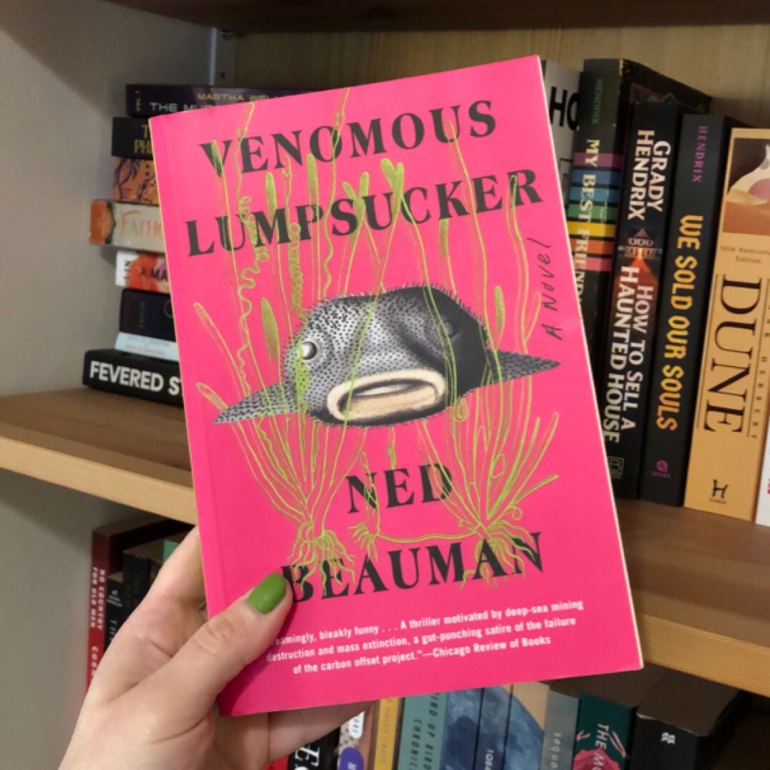 Venomous Lumpsucker by Ned Beauman