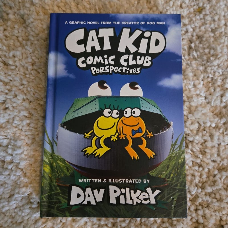 Cat Kid Comic Club Perspectives by Dav Pilkey, Hardcover | Pangobooks