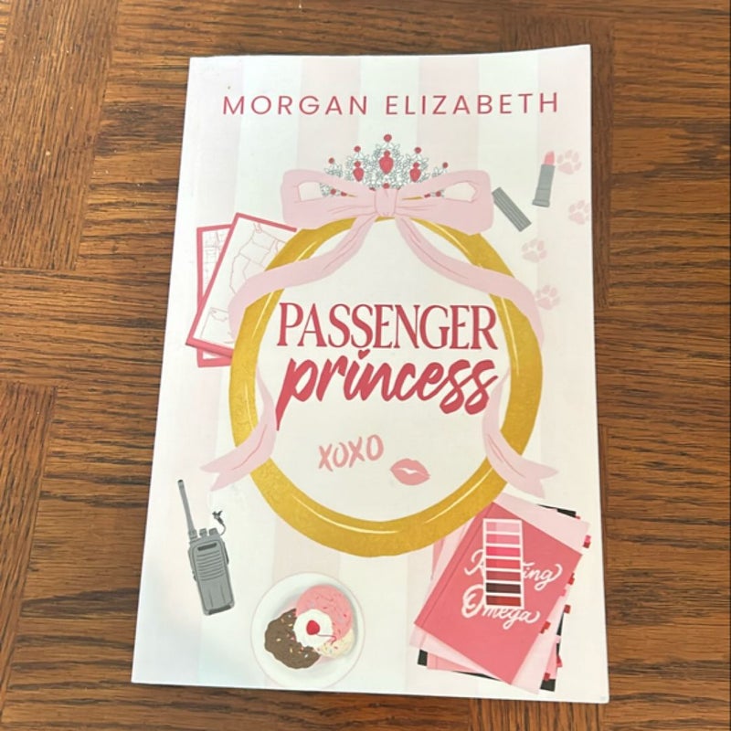 Passenger Princess by Morgan Elizabeth
