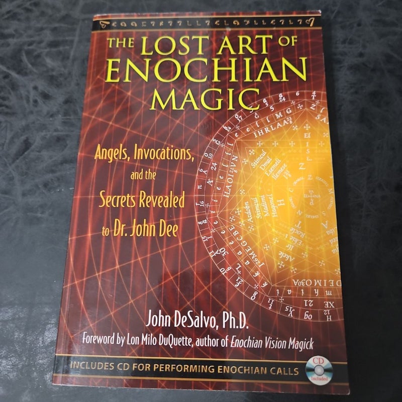 The Lost Art of Enochian Magic by John DeSalvo, Lon Milo DuQuette