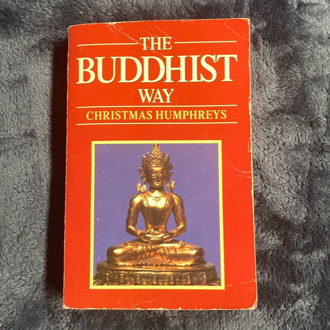 The Buddhist Way by Christmas Humphreys, Paperback | Pangobooks