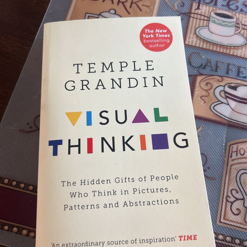 The Visual Thinker by Temple Grandin