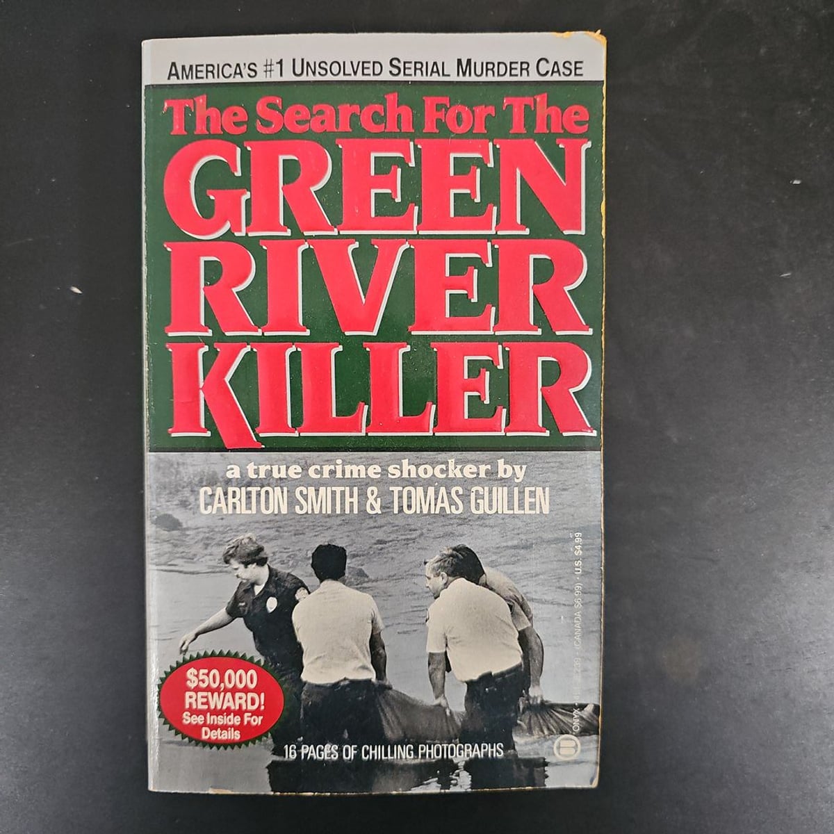 The Search for the Green River Killer by Carlton Smith, Tomas Guillen
