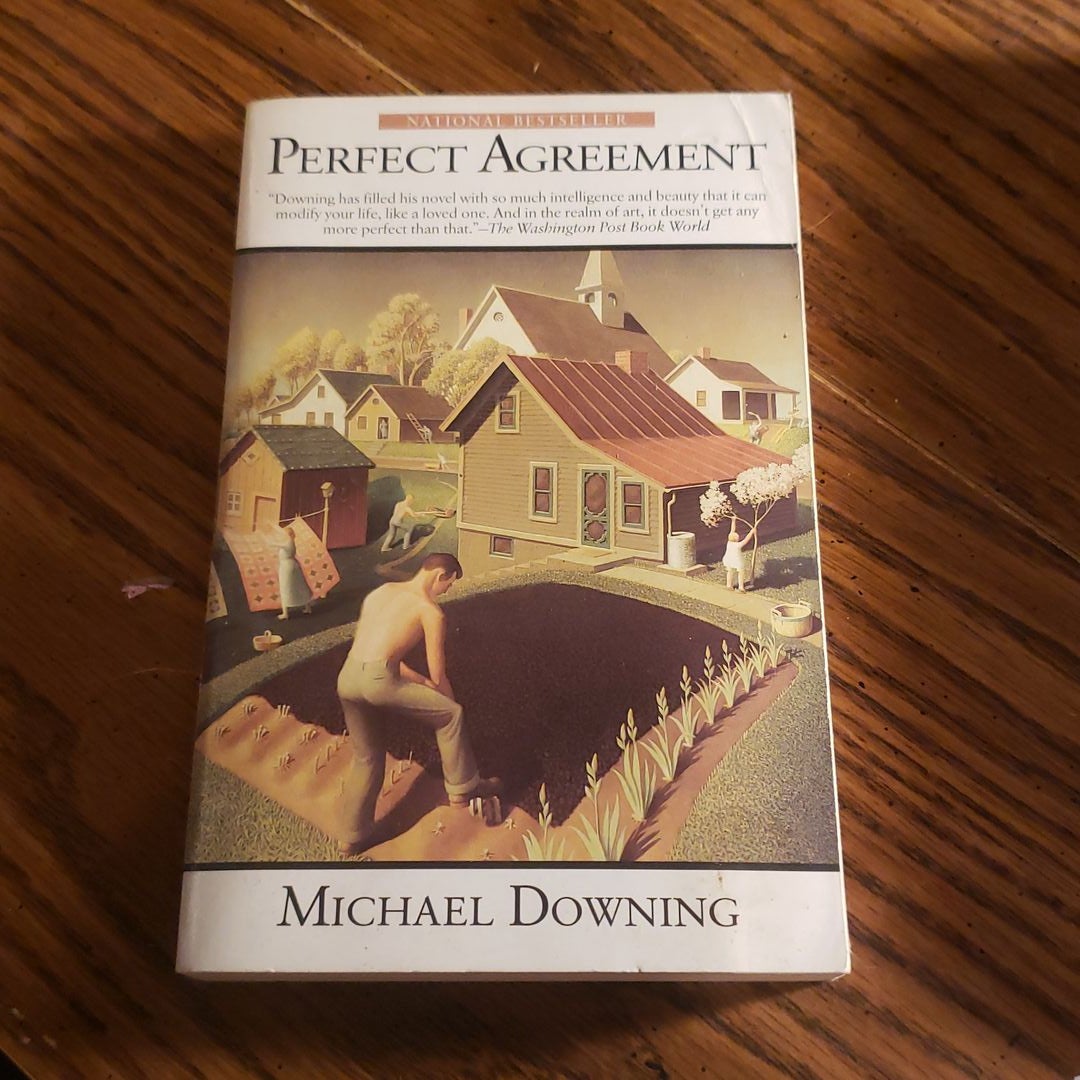 Perfect Agreement by Michael Downing