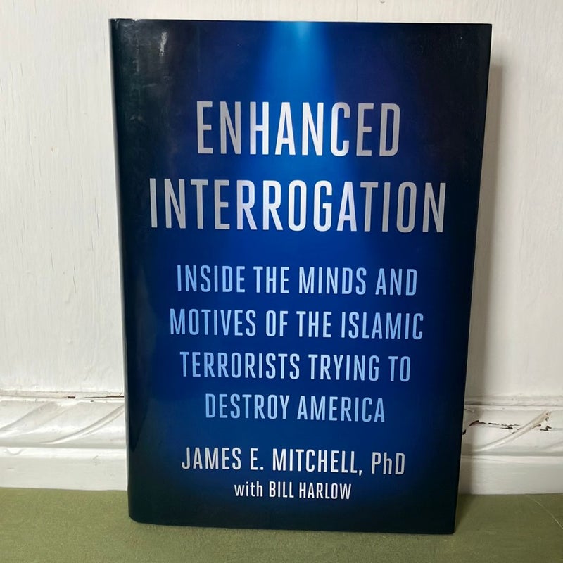 Enhanced Interrogation by James E. Mitchell, Hardcover | Pangobooks