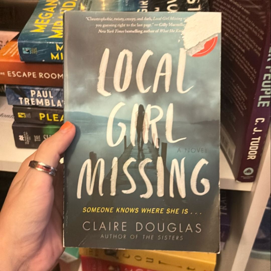 Local Girl Missing by Claire Douglas , Paperback | Pangobooks