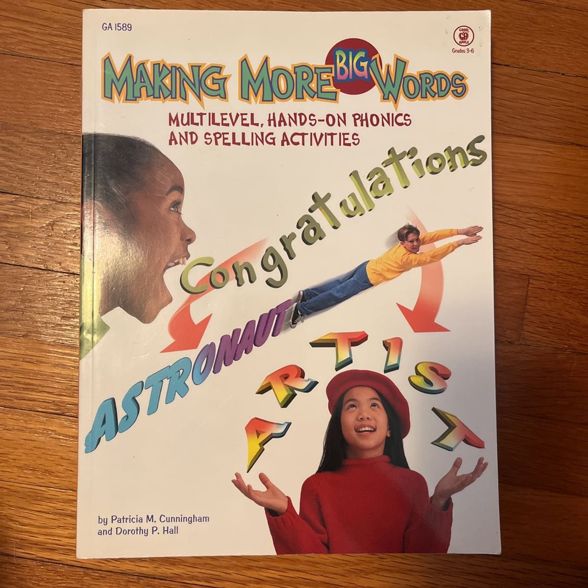 Making More Big Words by Patricia M. Cunningham, Dorothy P. Hall