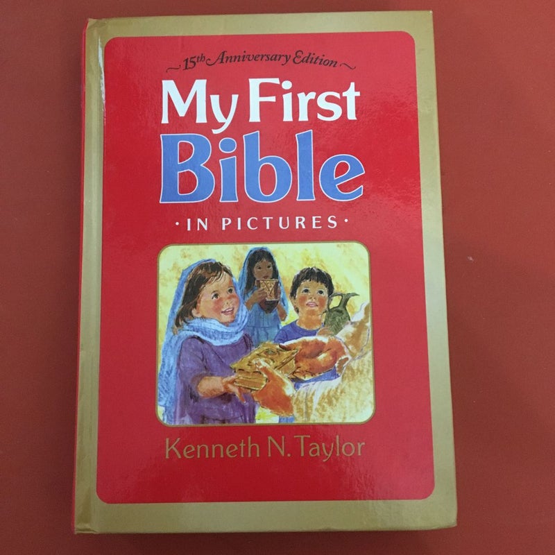 My First Bible in Pictures by Kenneth N. Taylor
