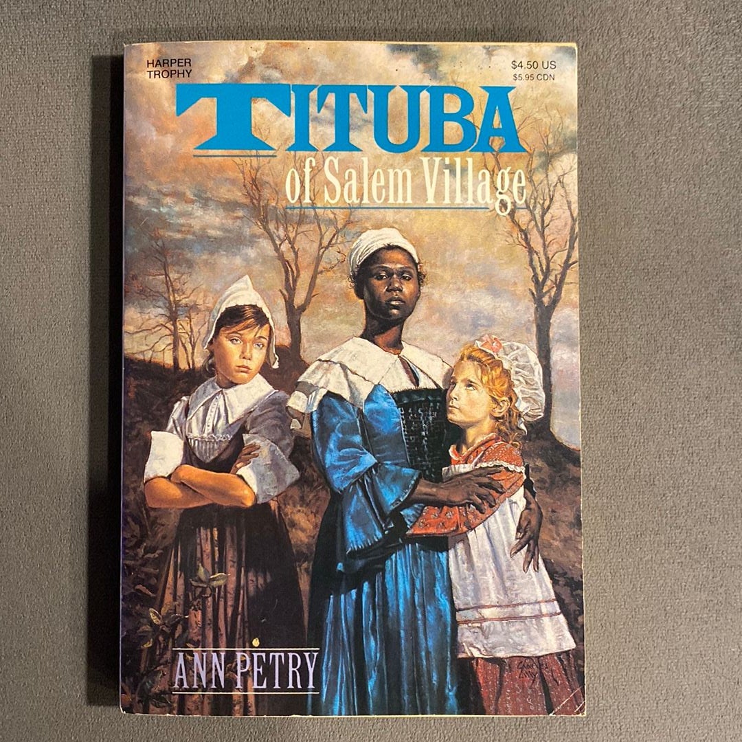Tituba of Salem Village by Ann Petry