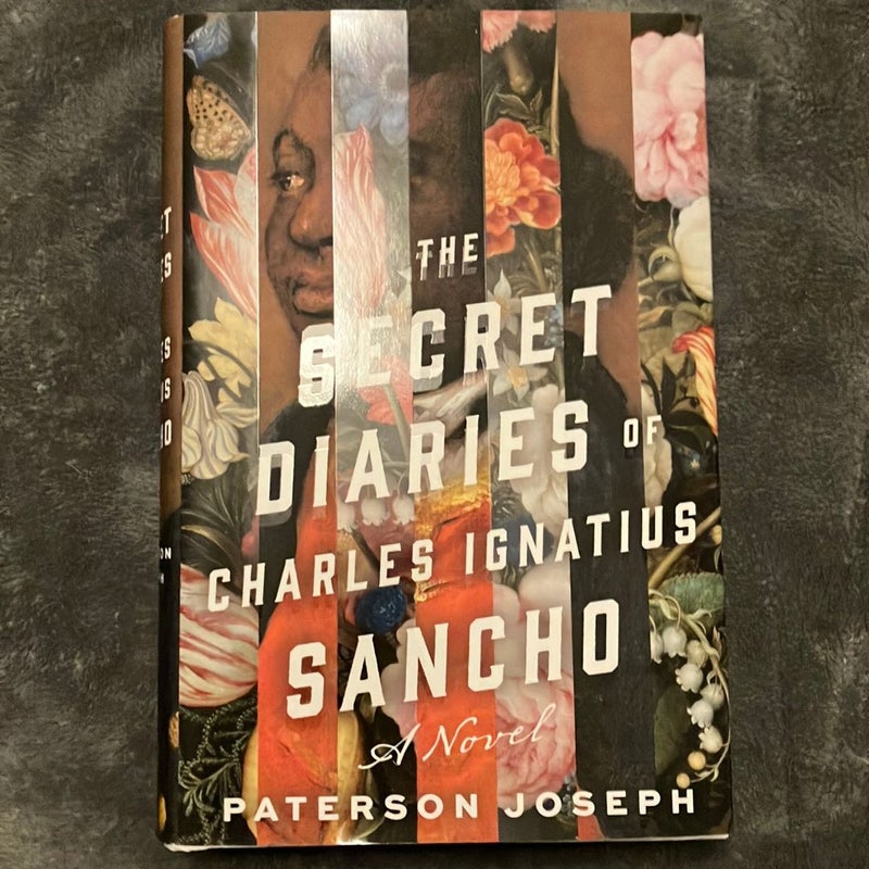 The Secret Diaries of Charles Ignatius Sancho by Paterson Joseph