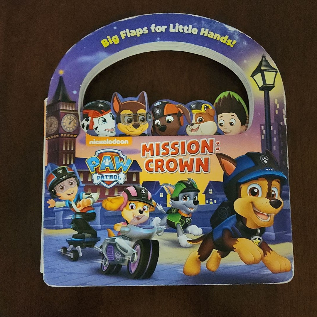 Nickelodeon PAW Patrol: Mission: Crown by Megan Roth, Hardcover ...