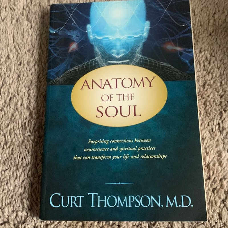 Anatomy of the Soul by Curt Thompson
